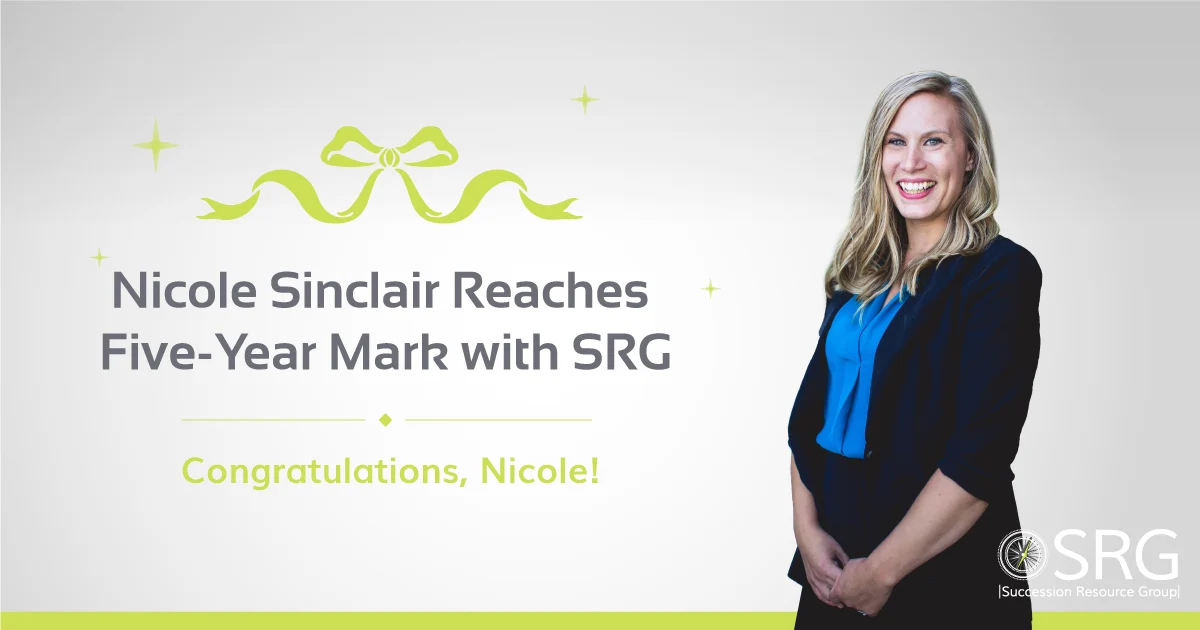 Nicole Sinclair Reaches Five-Year Mark with SRG - Succession Resource ...