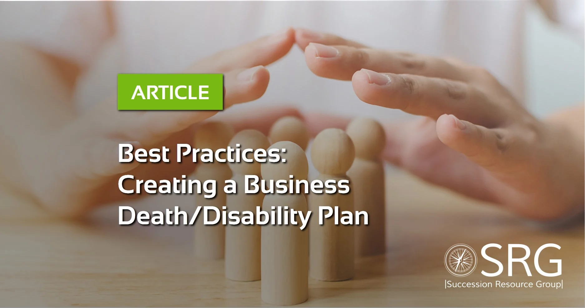 Best Practices: Creating a Business Death/Disability Plan - Succession ...