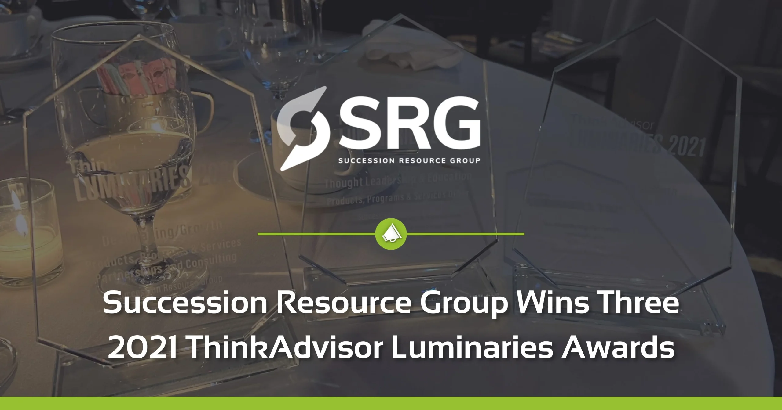 Succession Resource Group Wins Three ThinkAdvisor Luminaries Awards ...