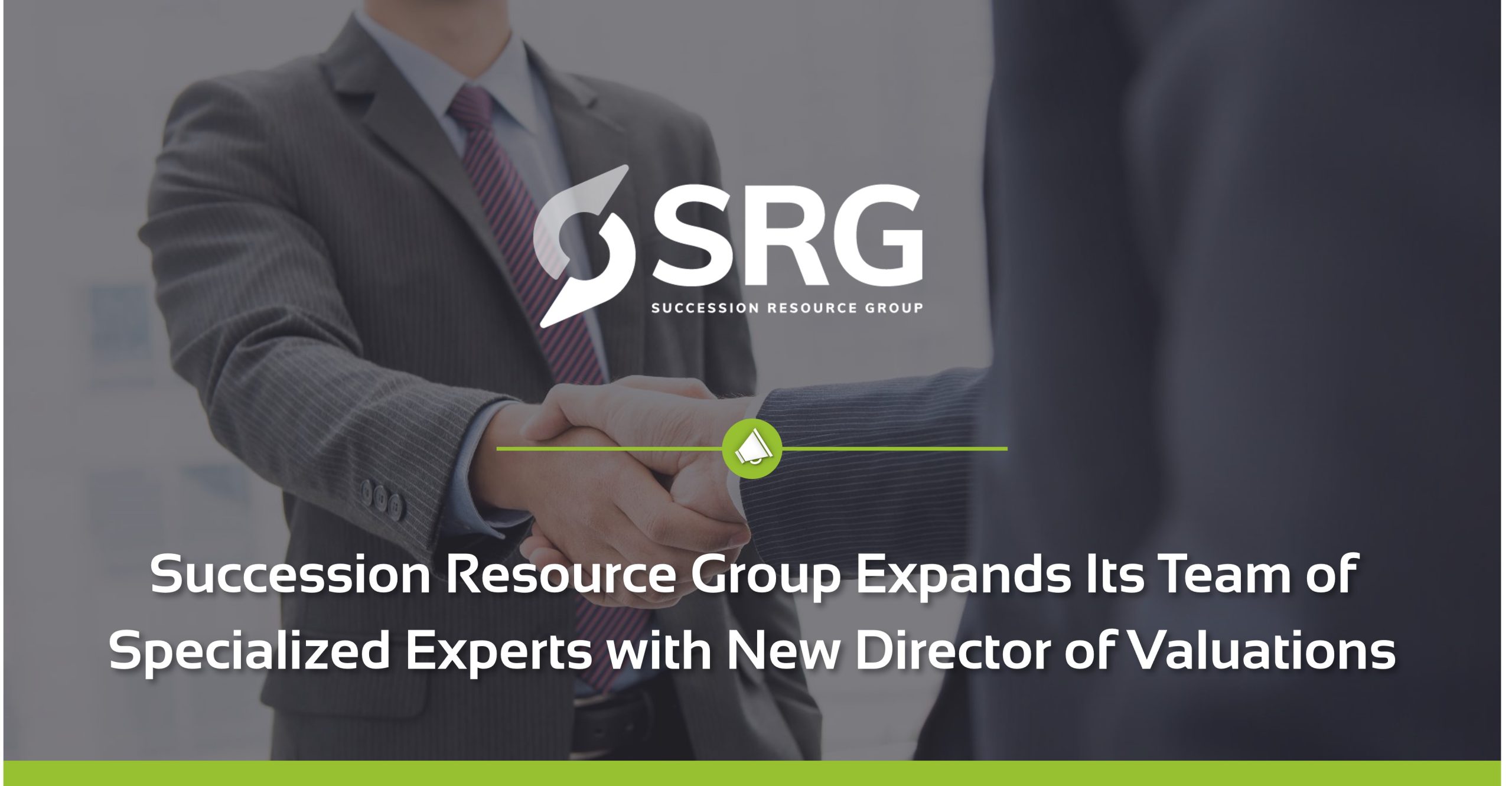 Succession Resource Group (SRG) Expands Its Team of Specialized Experts ...